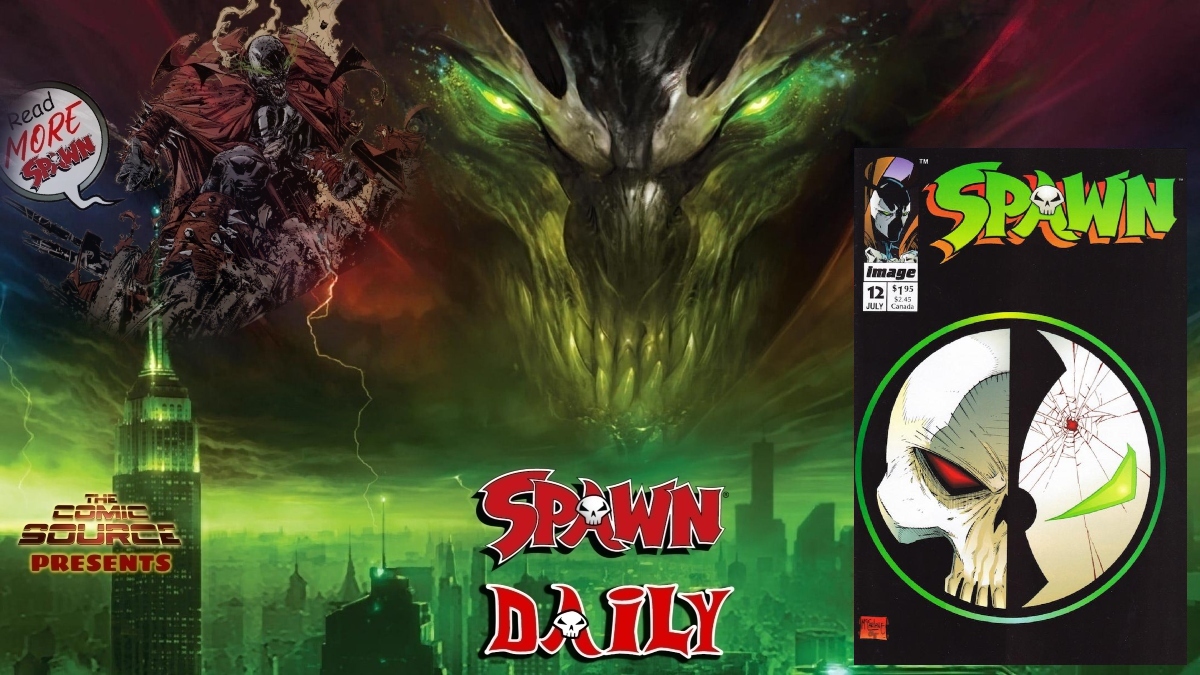Spawn #12 - The Complete Spawn Chronology - The Daily Spawn: The Comic ...